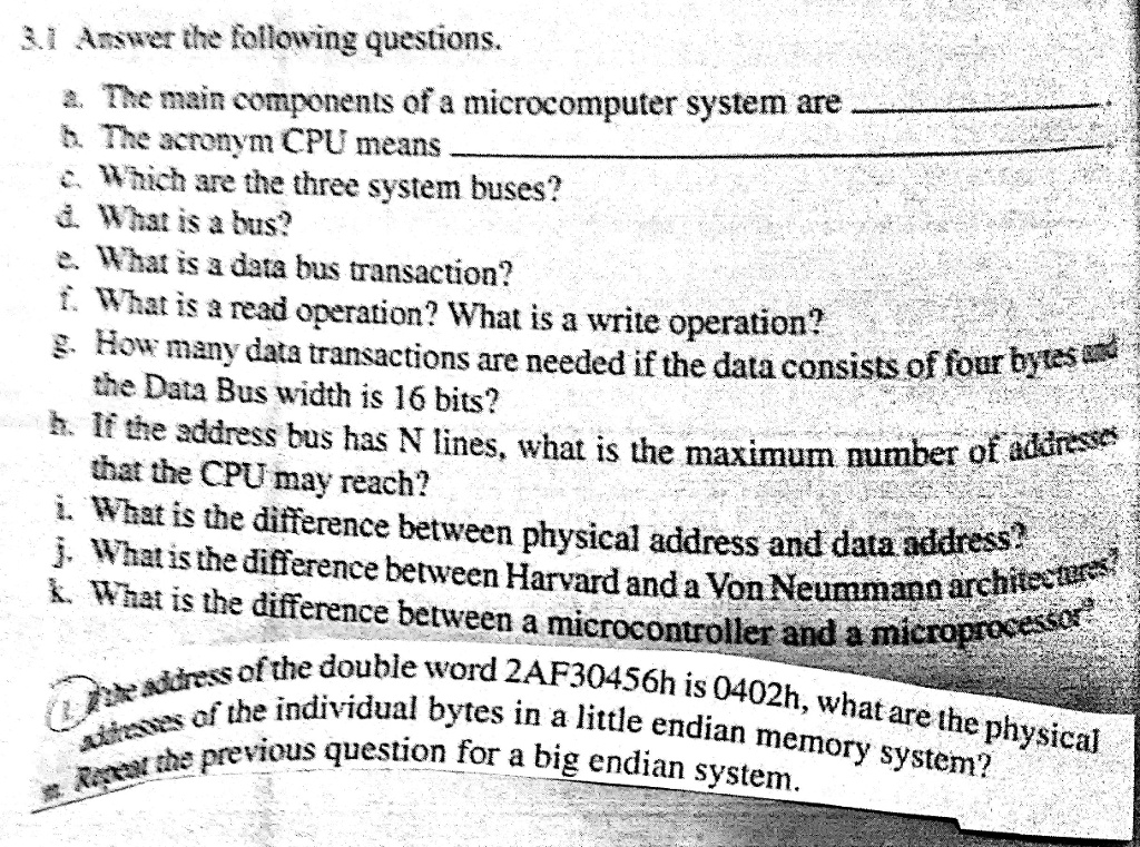 Solved Answer The Following Questions 1 The Main Components Of A
