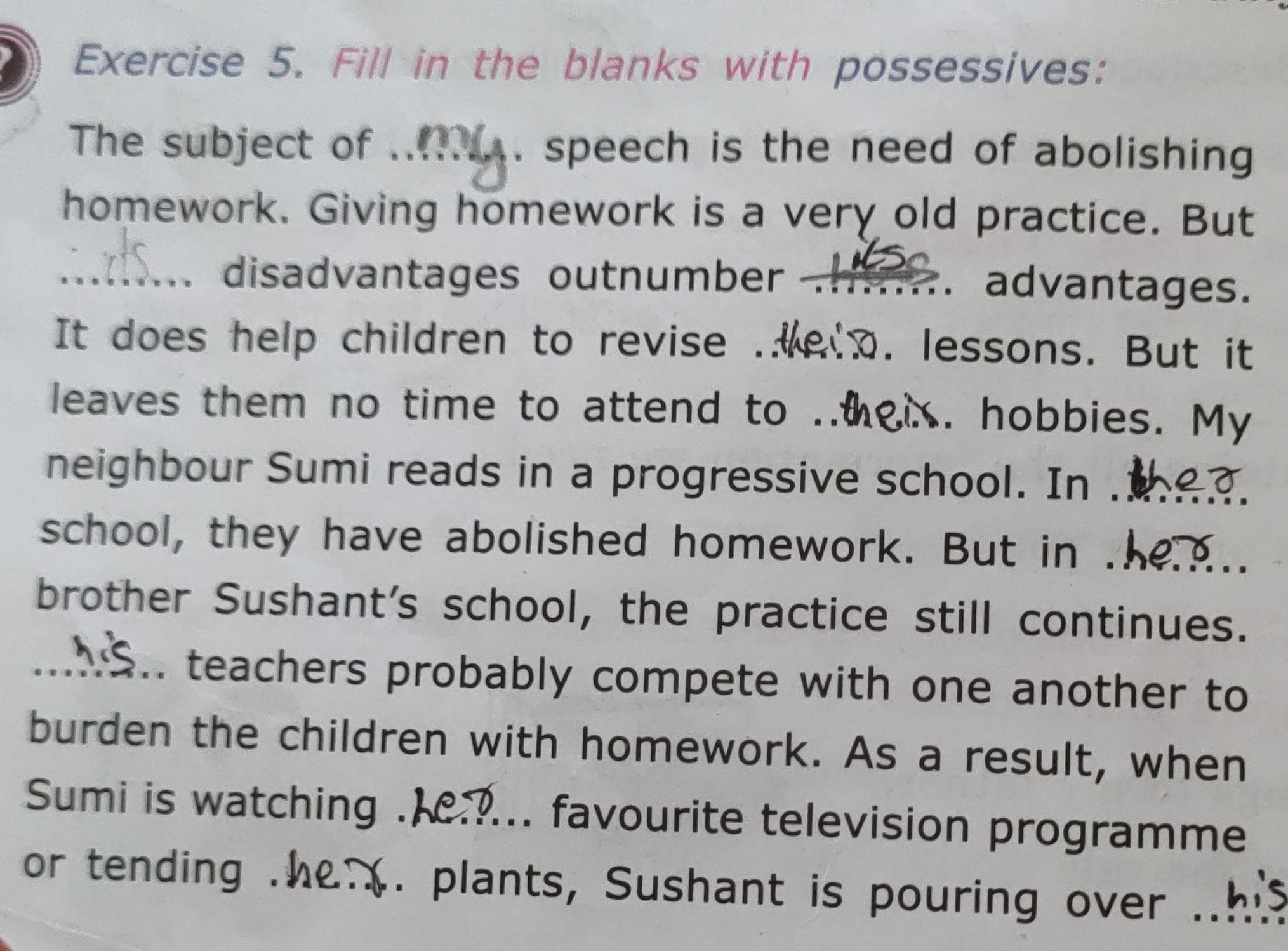Exercise 5. Fill in the blanks with possessives: The subject of . m y ...