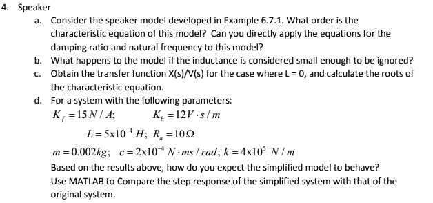 4 speaker a consider the speaker model developed in example 671what ...