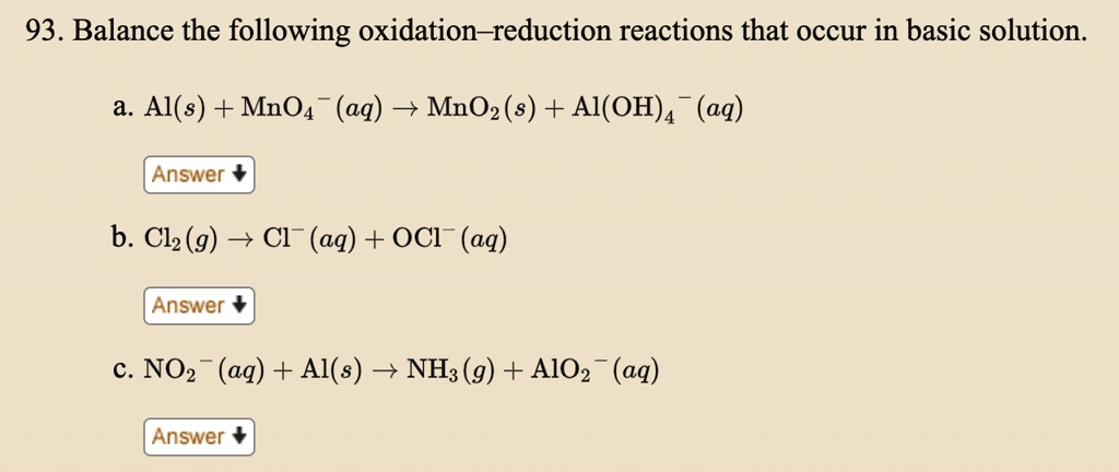 SOLVED: 93. Balance the following oxidation-reduction reactions that ...