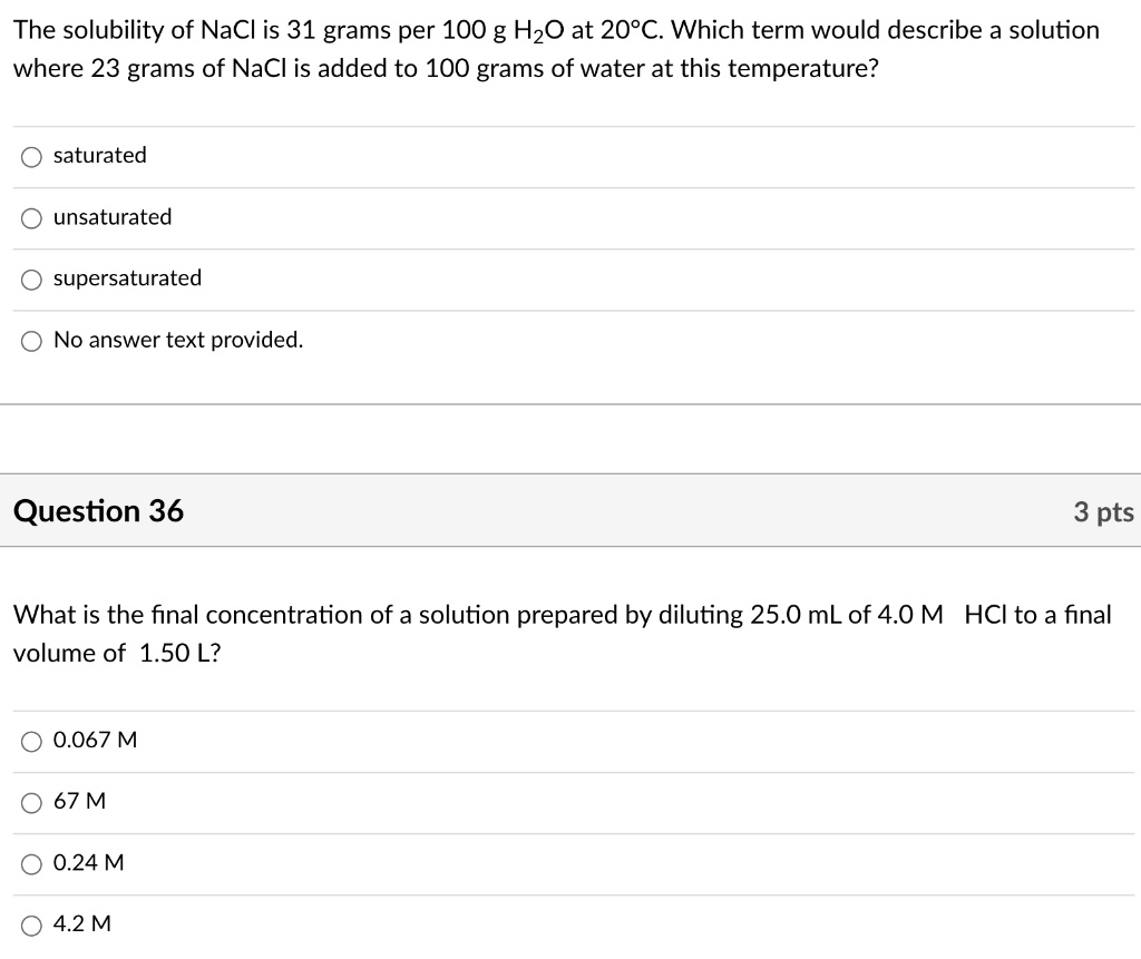 the solubility of nacl is 31 grams per 100 g hzo at 20c which term ...