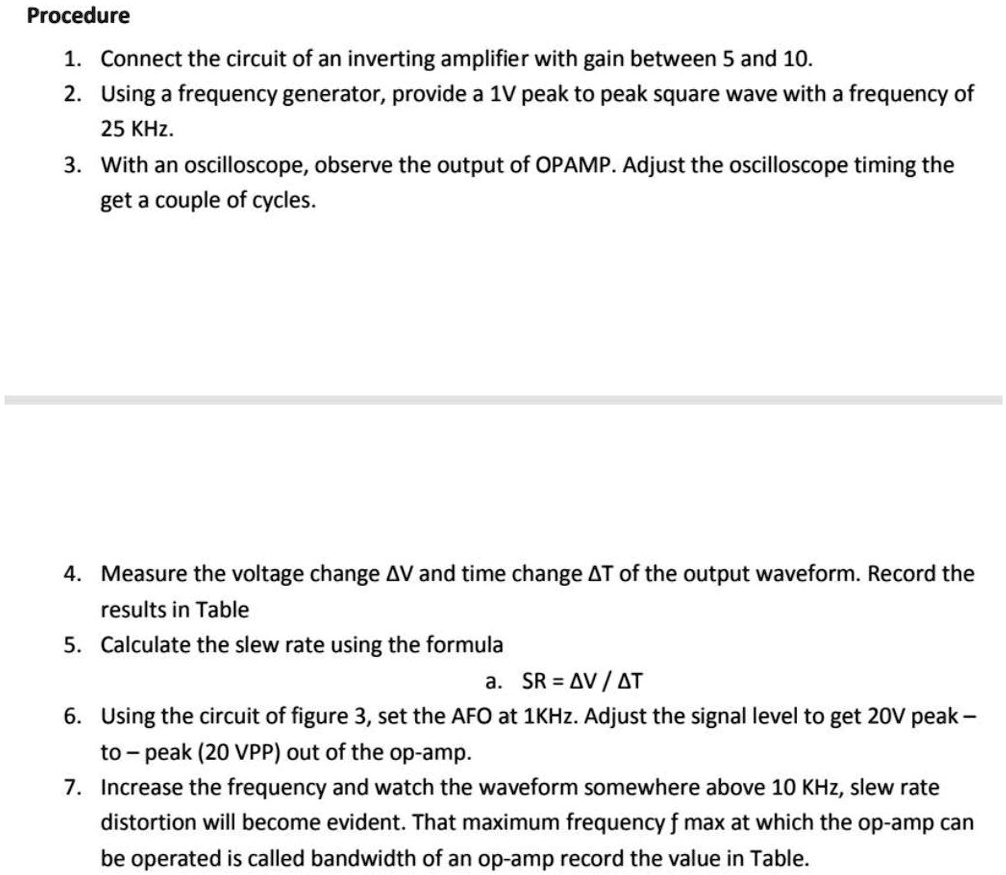 Procedure 1. Connect the circuit of an inverting amplifier with gain ...