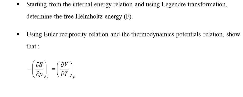 Starting from the internal energy relation and using...