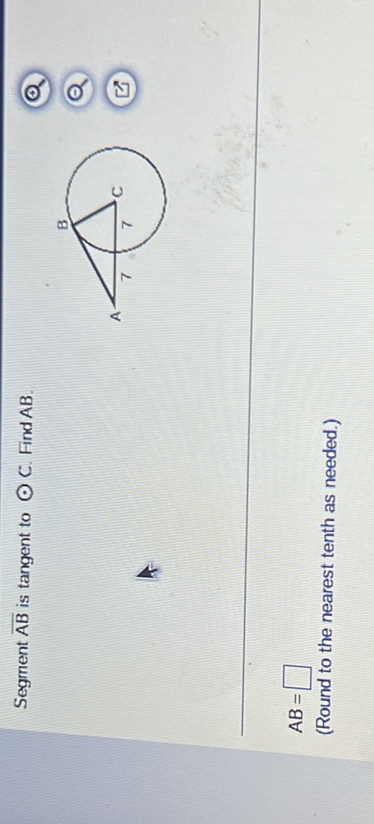 [GET ANSWER] Segment A B is tangent to O C. Find A B. A B= (Round to the nearest tenth as needed.)