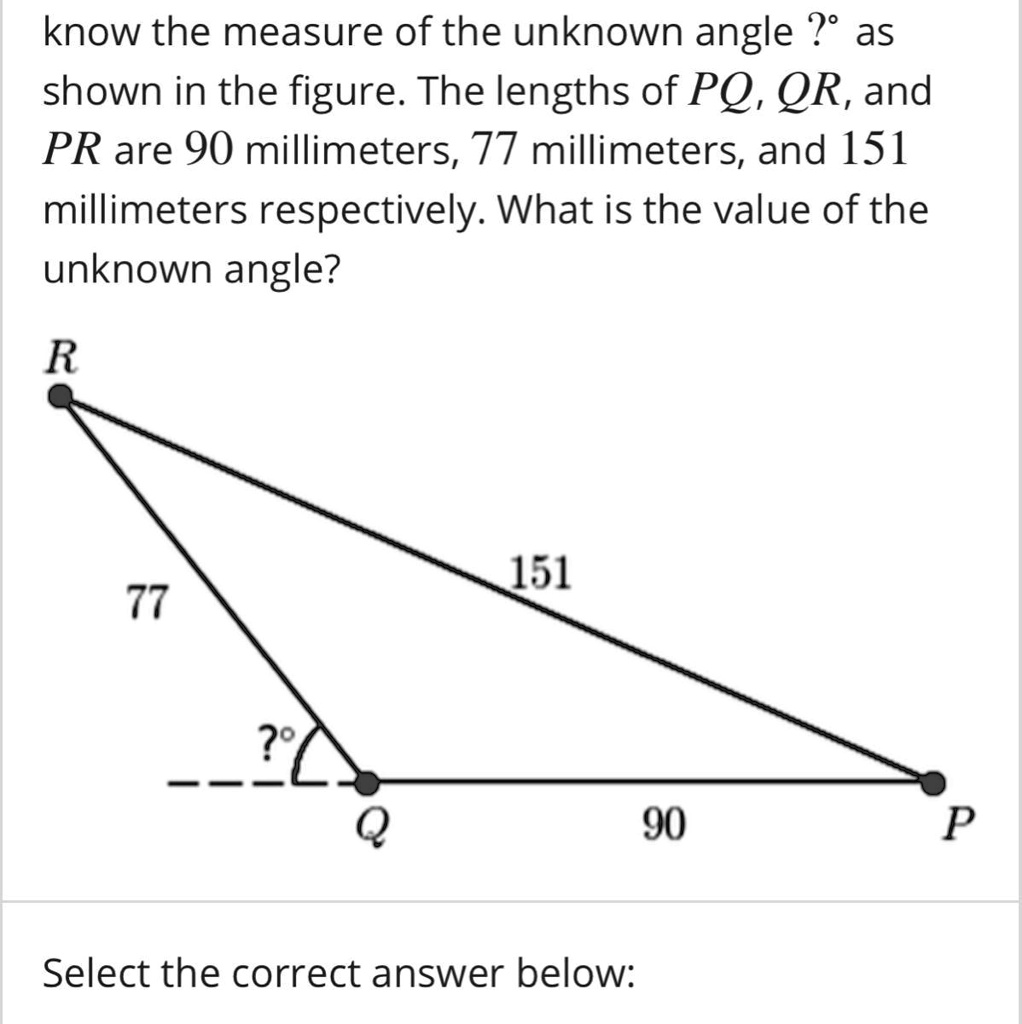 know the measure of the unknown angle ?° as shown in the figure. The ...