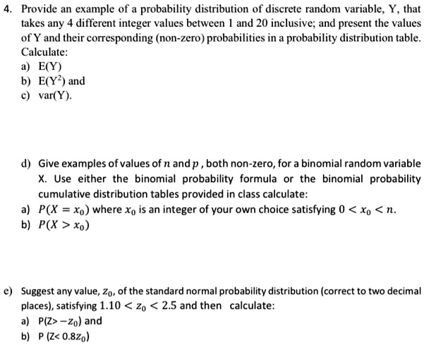 provide an example of a probability distribution of discrete random variable that takes any ...