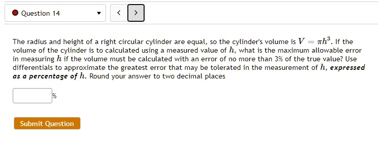 SOLVED: Question 14 The radius and height of right circular cylinder are equal, the cylinder's ...