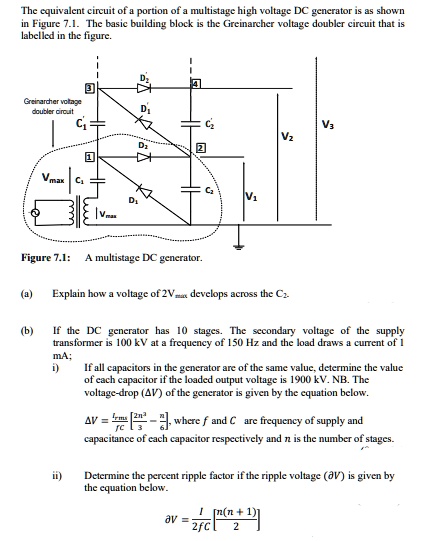SOLVED: Texts: The equivalent circuit of a portion of a multistage high voltage DC generator is ...