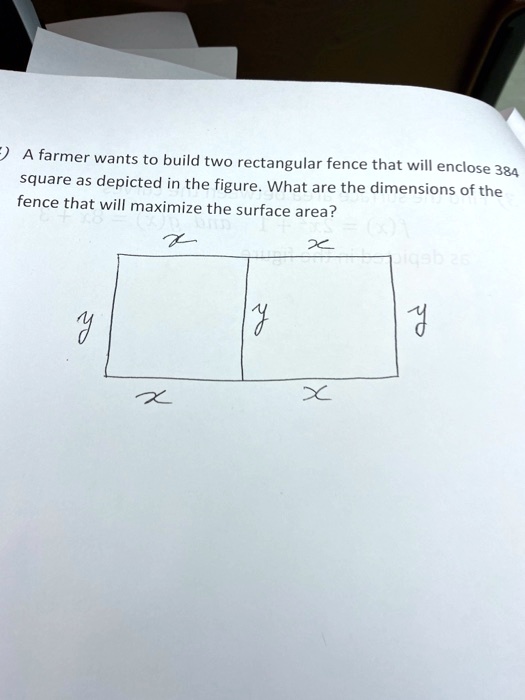 SOLVED: A farmer wants to build LWO rectangular fence that will enclose ...