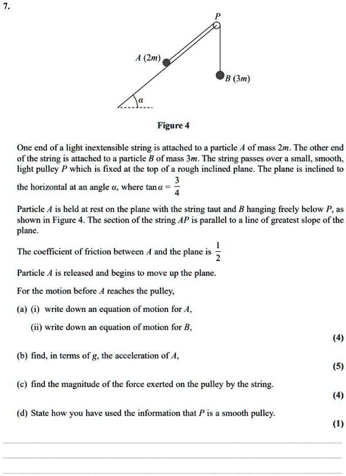 one end of a light inextensible string is attached to a particle a of mass 2m the other end of ...