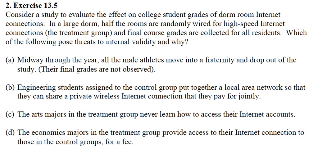 2 exercise 13 consider a study to evaluate the effect on college ...
