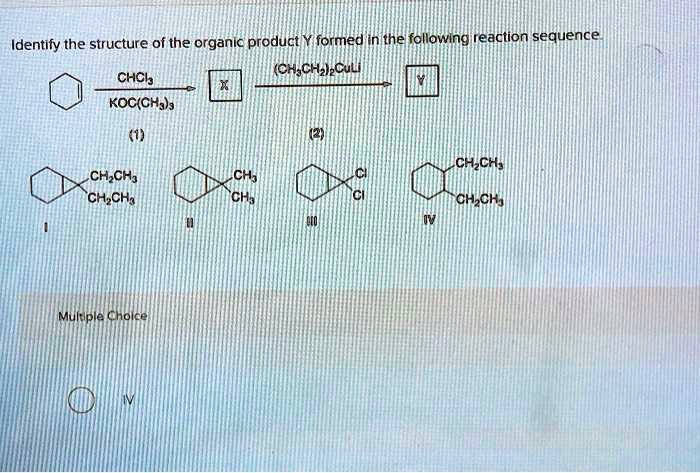 SOLVED:Identify the structure of the organic product Y formed in the following reaction sequence ...