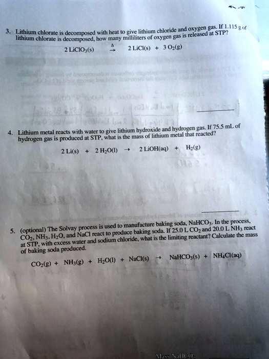 3. Lithium chlorate is decomposed with heat to give lithium chloride ...