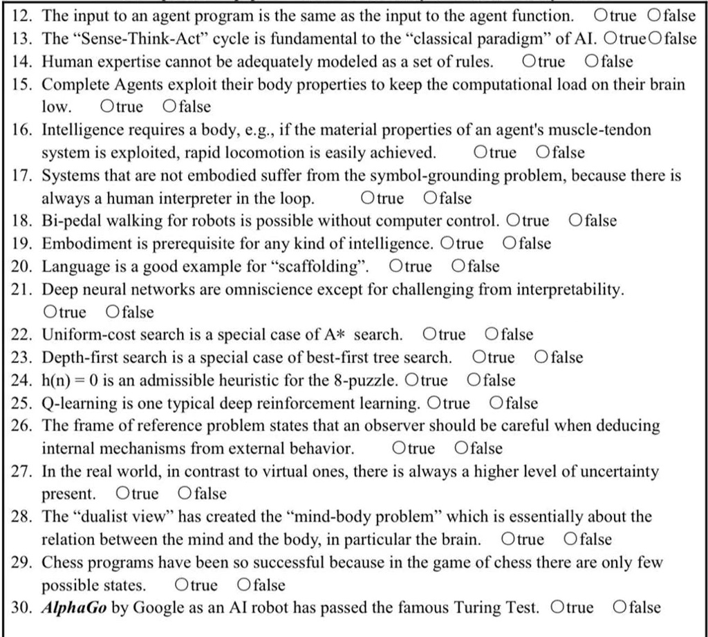SOLVED: The input to an agent program is the same as the input to the ...