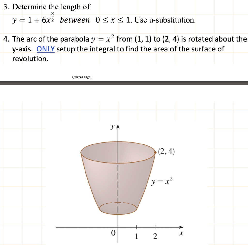 SOLVED: 3. Determine the length of y = 1 + 6x2 between 0 x 1. Use u ...