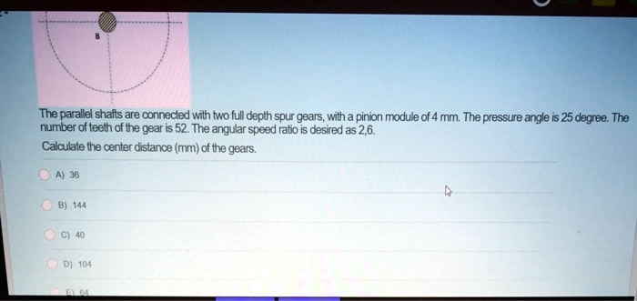 SOLVED: The parallel shafts are connected with two full-depth spur ...