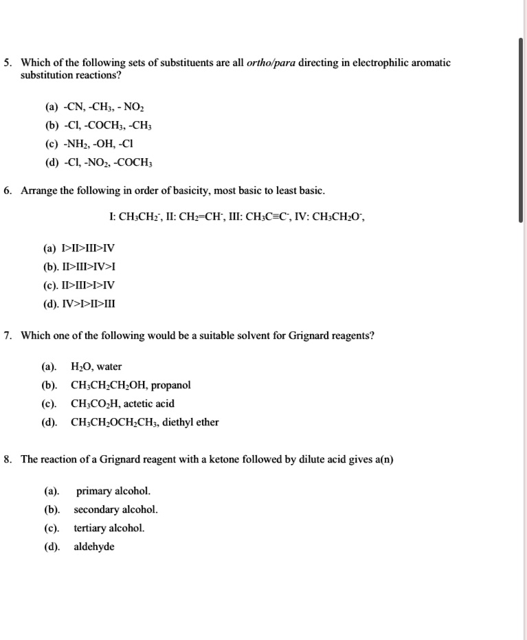 SOLVED: Which of the following sets of substituents are all ortho para directing in ...