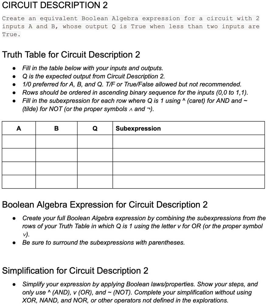 SOLVED: CIRCUIT DESCRIPTION 2 inputs A and B, whose output Q is True ...
