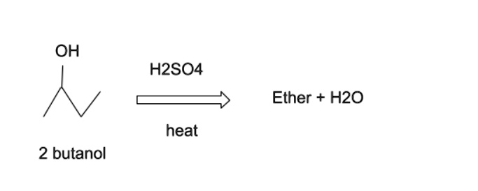 oh h2so4 ether h2o heat 2 butanol 67247