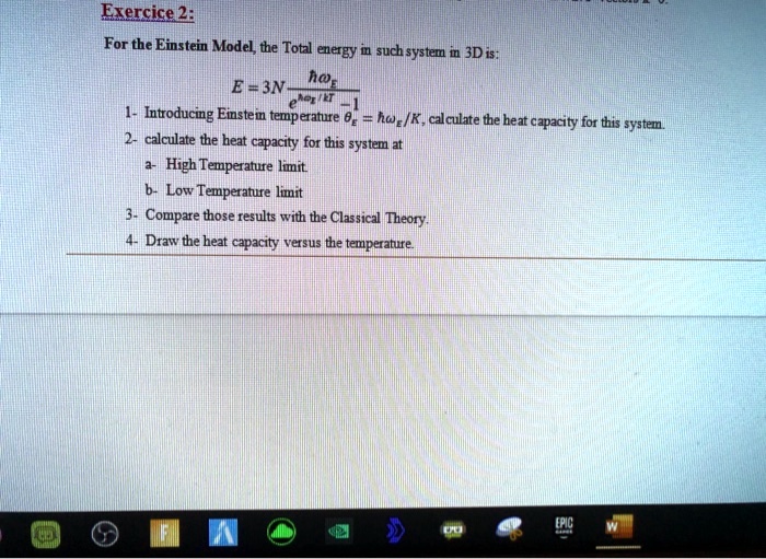 SOLVED: Exercice 2 For the Einstein Model the Total| energy = m such ... SOLVED: Exercice 2 For the Einstein Model the Total| energy = m such ...