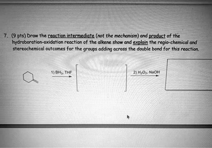 SOLVED: Draw the reaction intermediate (not the mechanism) and product ...