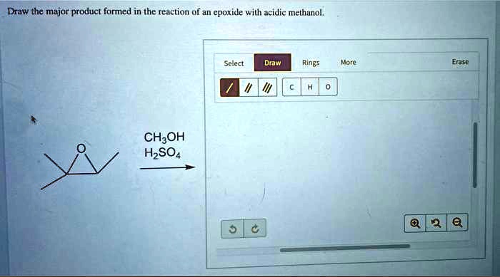 SOLVED: Draw the major product formed in the reaction of an epoxide ...
