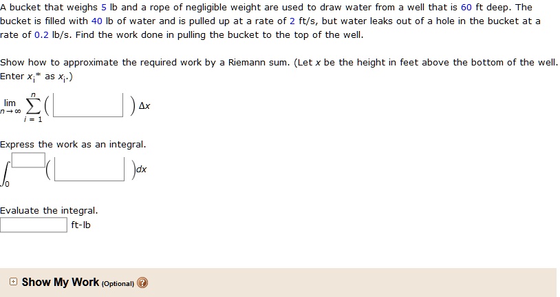 SOLVED: Bucket that weighs 1b and rope of negligible weight are used to ...