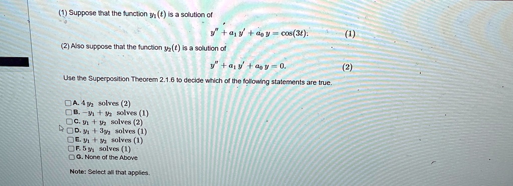SOLVED: (1) Suppose that the function y1(t) is a solution of y” + a1y ...