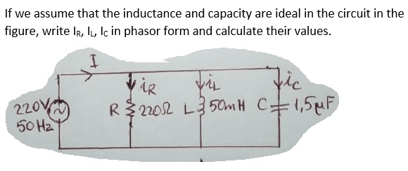 SOLVED: If we assume that the inductance and capacitance are ideal in the circuit in the figure ...