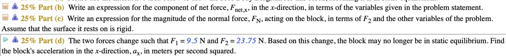 25 part b write an expression for the component of net force fnetx in ...