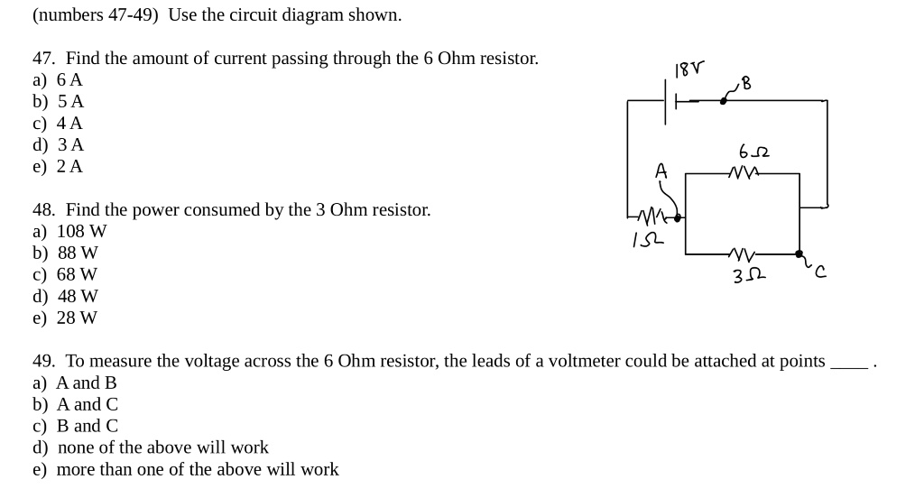 Solved 47 Find The Amount Of Current Passing Through The 6 Ohm