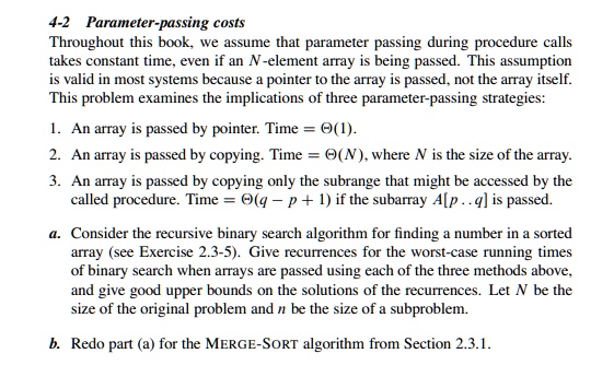 SOLVED: 4-2 Parameter-passing costs Throughout this book, we assume that parameter passing ...
