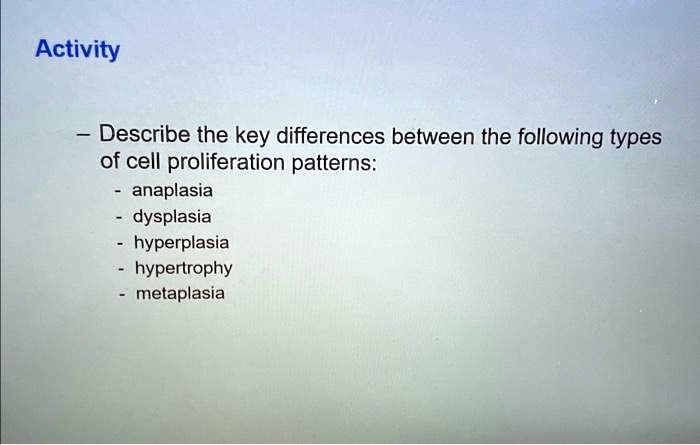 Activity - Describe the key differences between the following types of ...