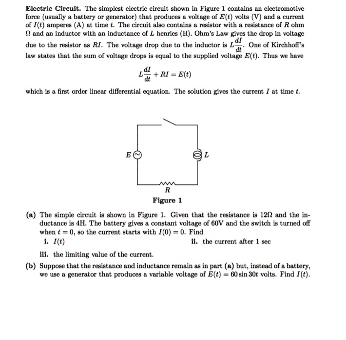 SOLVED: Electric Circuit: The simplest electric circuit shown in Figure ...