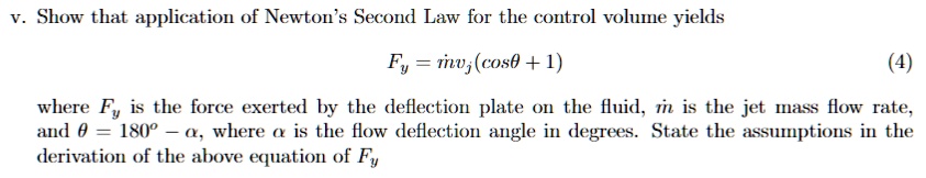 SOLVED: Show that application of Newton's Second Law for the control ...