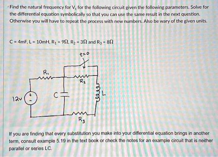 texts help please find the natural frequency for v for the following circuit given the following ...