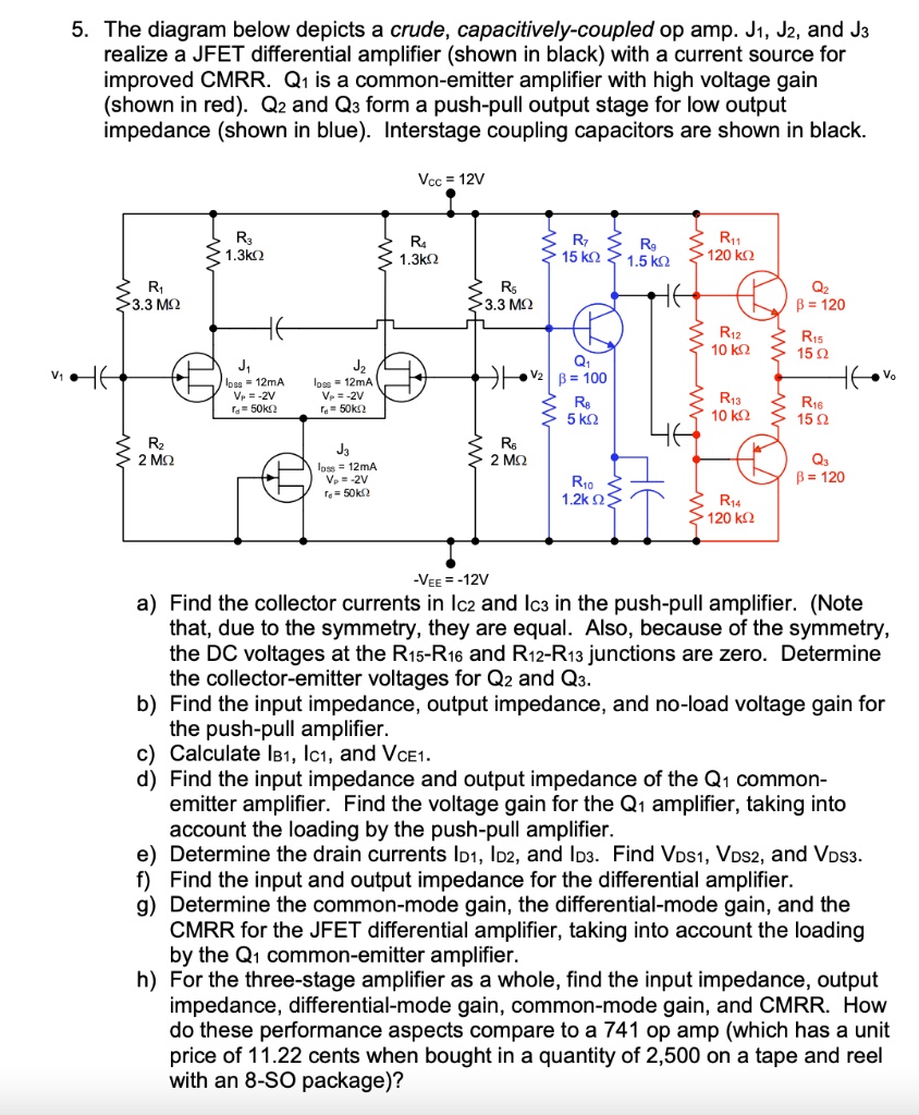 5 the diagram below depicts a crude capacitively coupled op amp j1 j2 and j3 realize a jfet ...