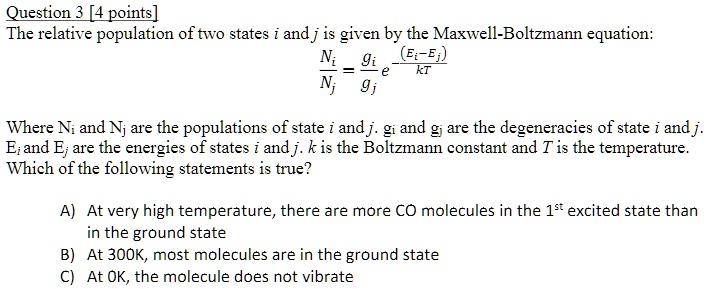 SOLVED: Question 3 [4 points]: The relative population of two states, i ...
