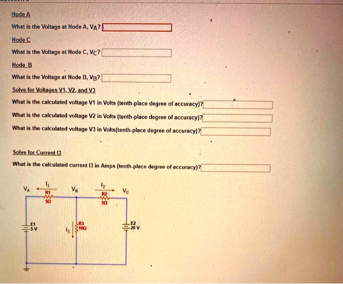 SOLVED: Node A: What is the Voltage at Node A, VA? Node C: What is the ...