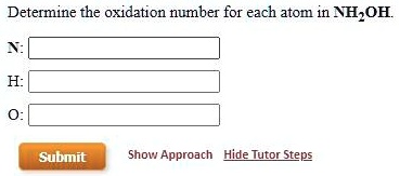 SOLVED: Determine the oxidation number for each atom in NH-OH.