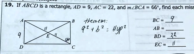 SOLVED: If ABCD is a rectangle, AD = 9, AC = 22, and mZBCA = 66Â°, find each missing value: BC ...