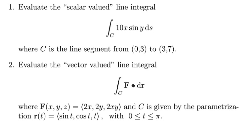 SOLVED:Evaluate the ~scalar valued" line integral 10x sin y ds where C ...