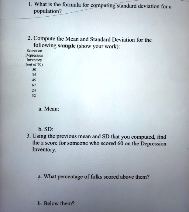 SOLVED: 1. What is the formula for computing standard deviation for a population? Compute the ...