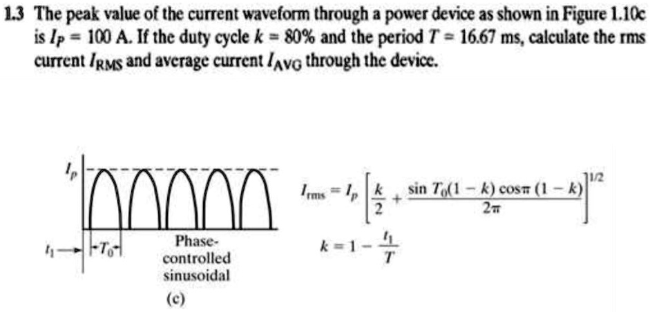 1.3 The peak value of the current waveform through a power device as ...
