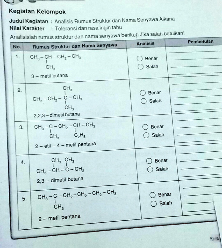 SOLVED: analisislah rumus struktur dan nama senyawa berikut jika salah ... SOLVED: analisislah rumus struktur dan nama senyawa berikut jika salah ...