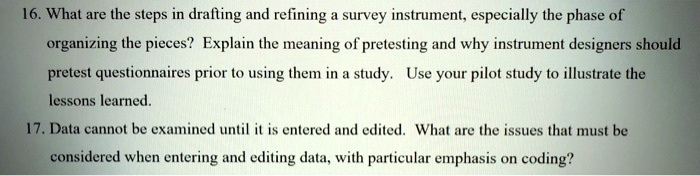 16. What are the steps in drafting and refining a survey instrument ...