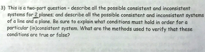 3 this is a two part question describe all the possible consistent and ...