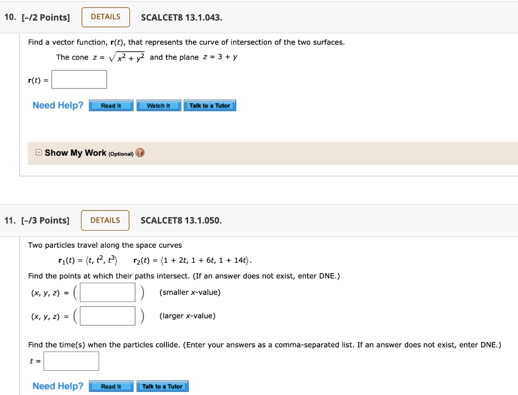 SOLVED: DETAILS SCALCET8 13.1.043. Find vector function, r(t), that represents the curve of ...