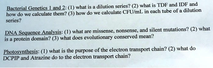 Bacterial Genetics 1 and 2: (1) what is a dilution series? (2) what is ...