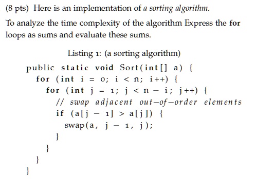 Solved Here Is An Implementation Of A Sorting Algorithm To Analyze The Time Complexity Of The